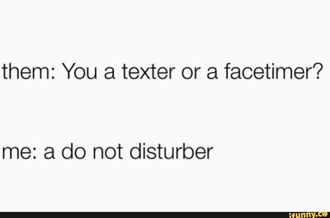 Texter memes. Best Collection of funny Texter pictures on iFunny