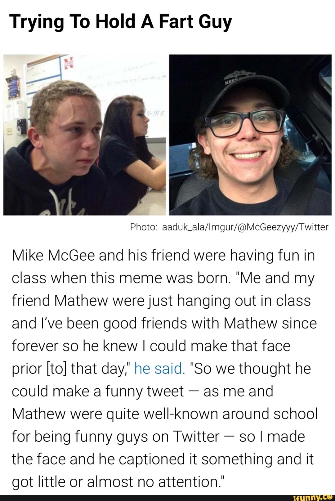 Trying To Hold A Fart Guy Photo: aaduk_ala/Imgur/@McGeezyyy/Twitter Mike McGee and his friend ...