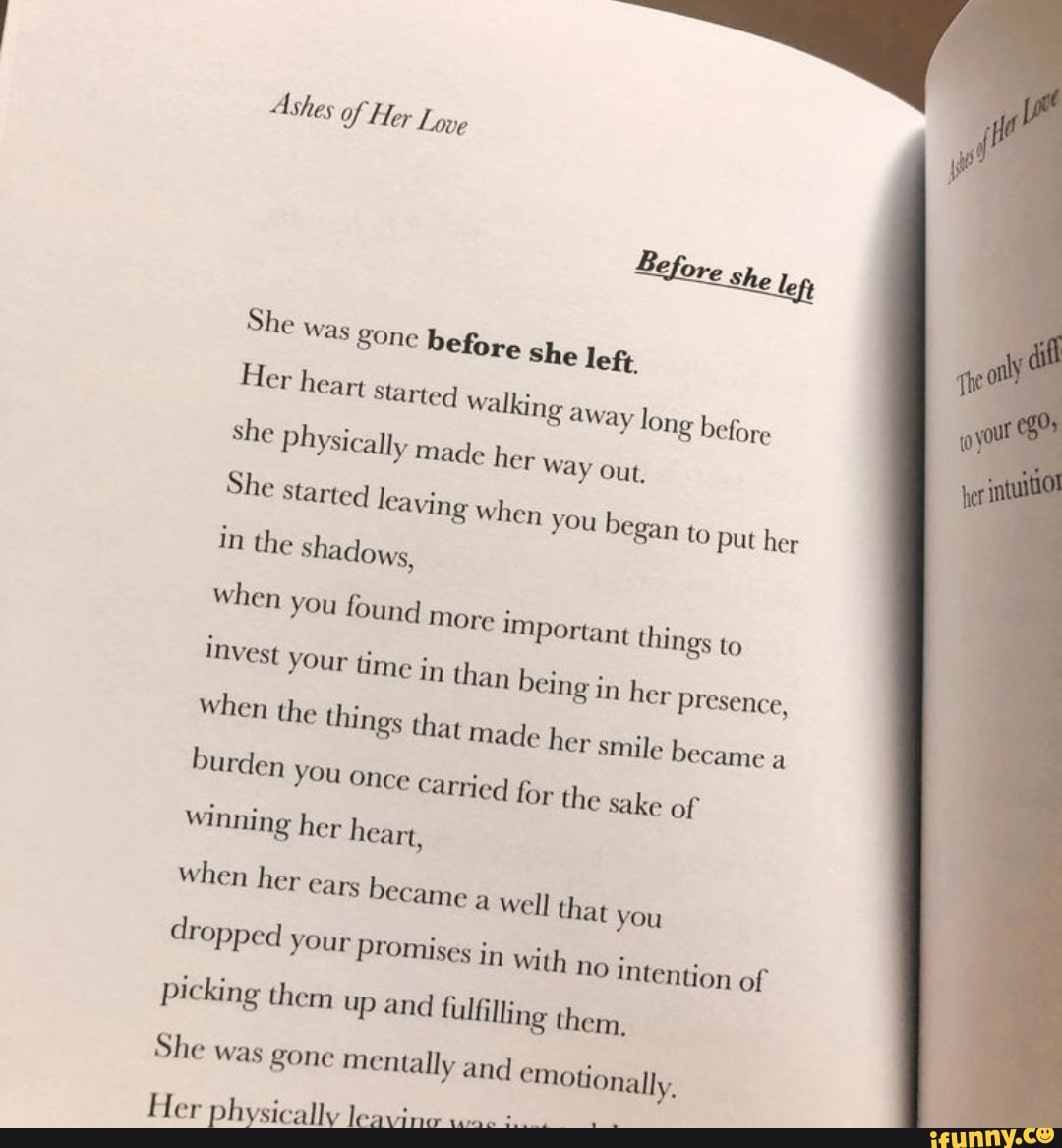 Ashes of Her Love Before she is She was 80ne before she lef. Her she ...