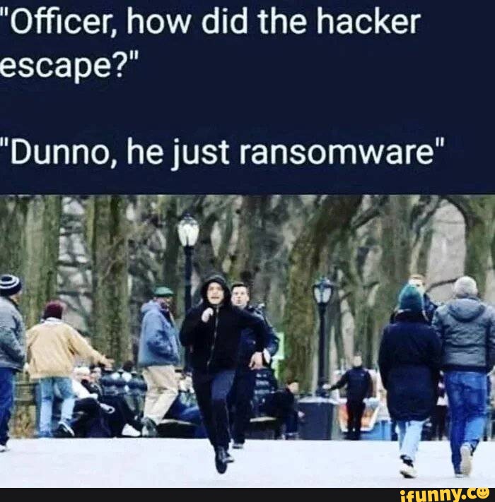 Ransomware memes. Best Collection of funny Ransomware pictures on iFunny