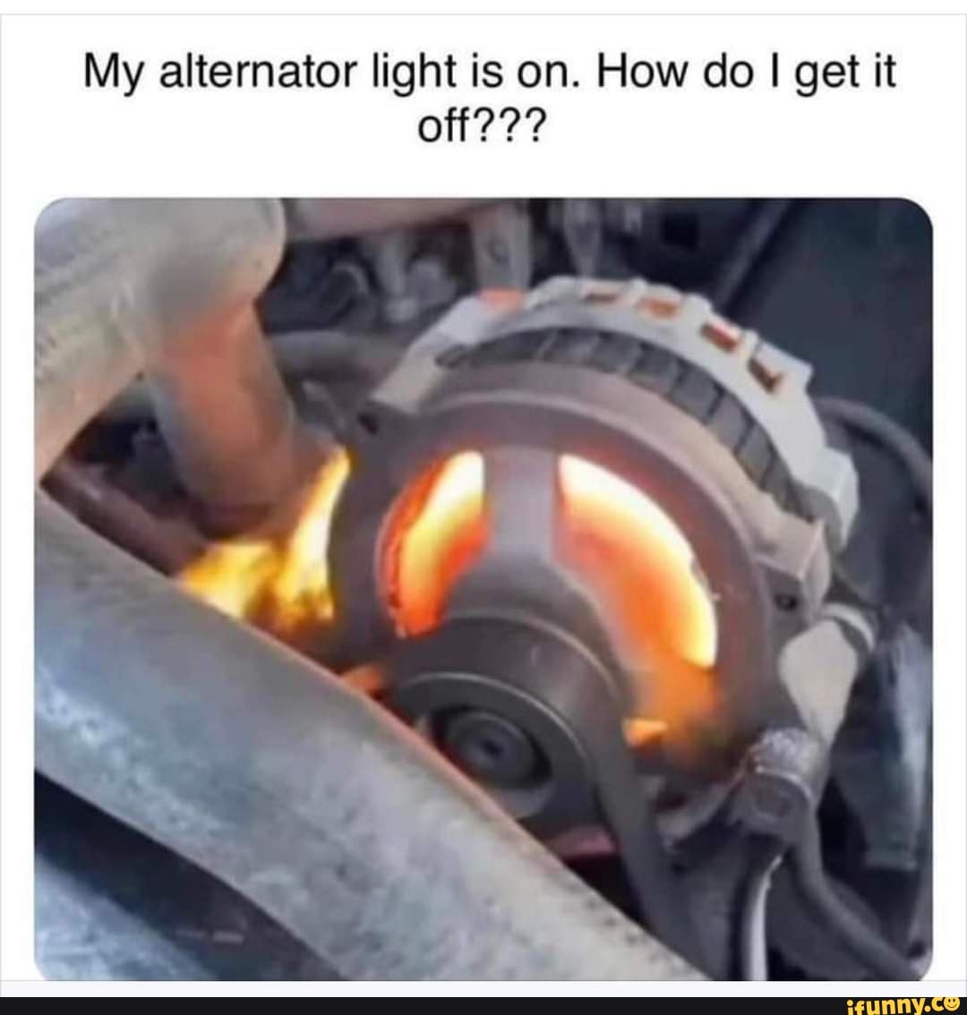 Alternator memes. Best Collection of funny Alternator pictures on iFunny