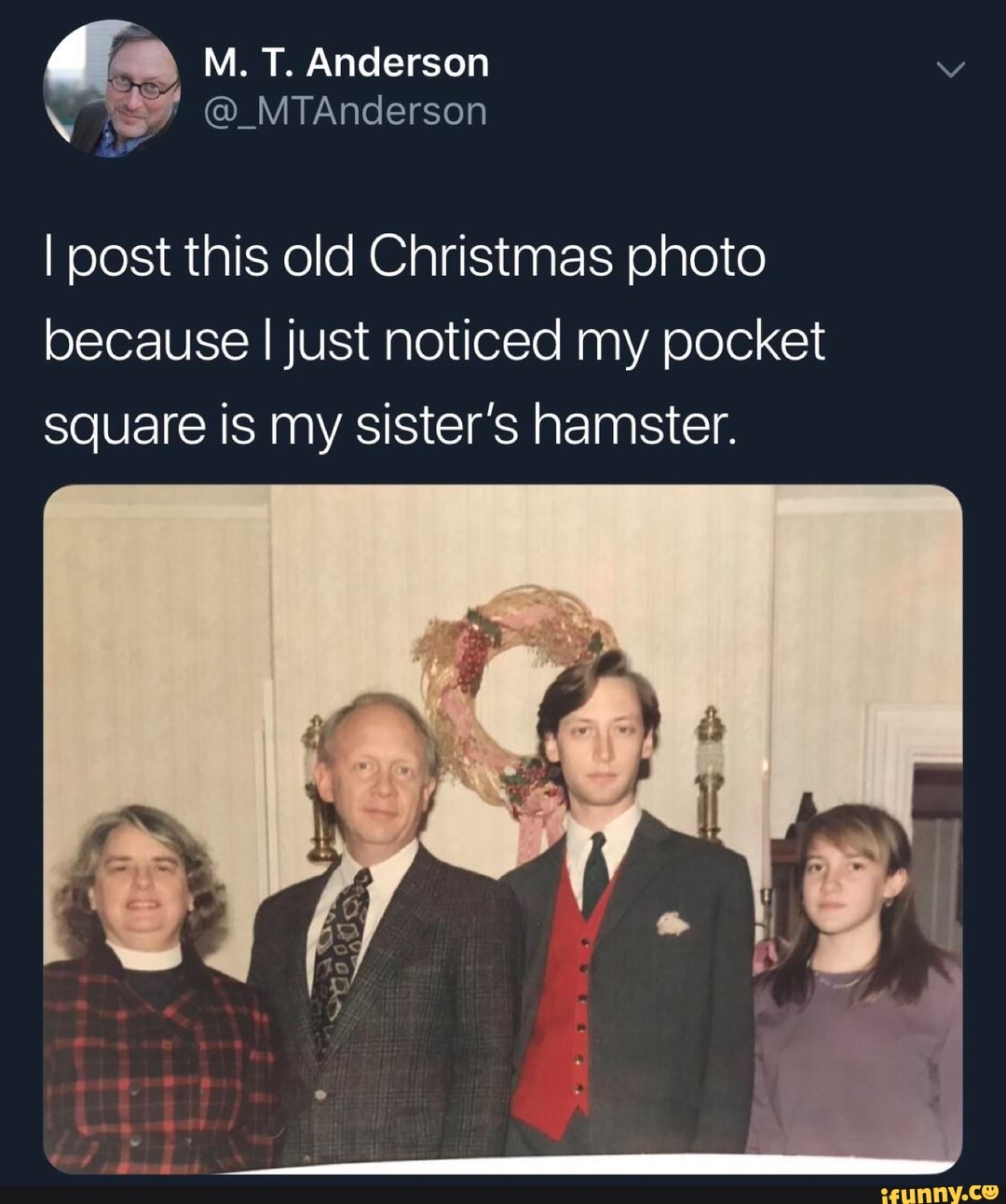 I post this old Christmas photo because I just noticed my pocket square ...