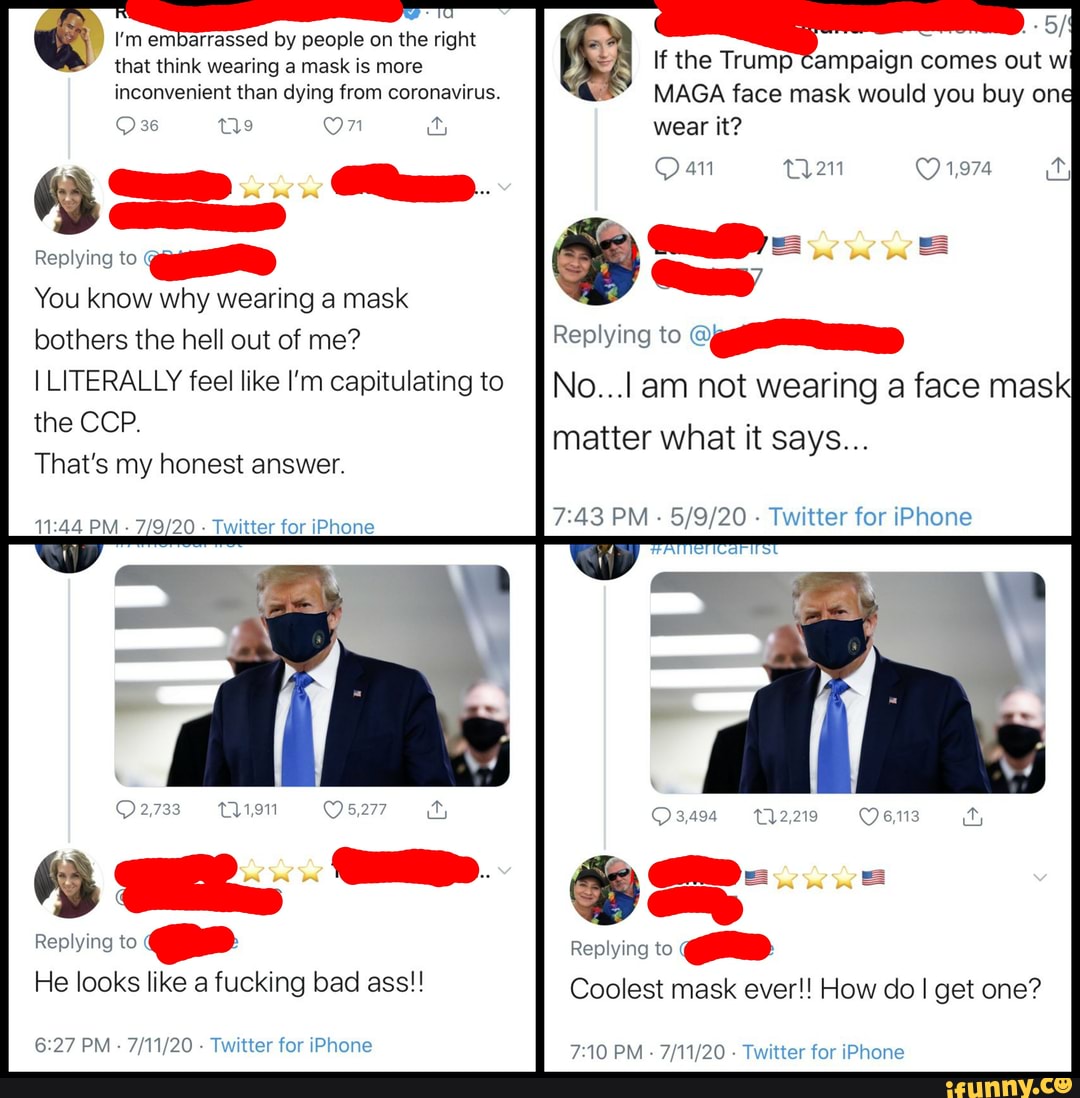 I'm embarrassed by people on the right that think wearing a mask is ...
