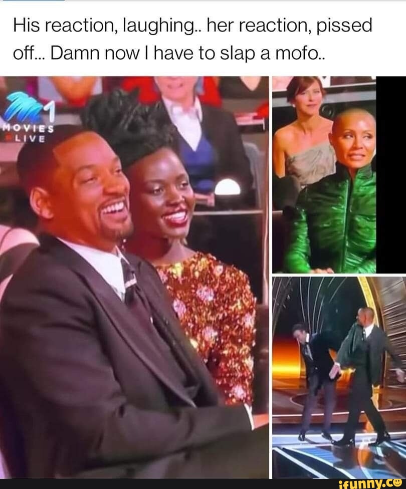 His reaction, laughing.. her reaction, pissed off... Damn now I have to ...