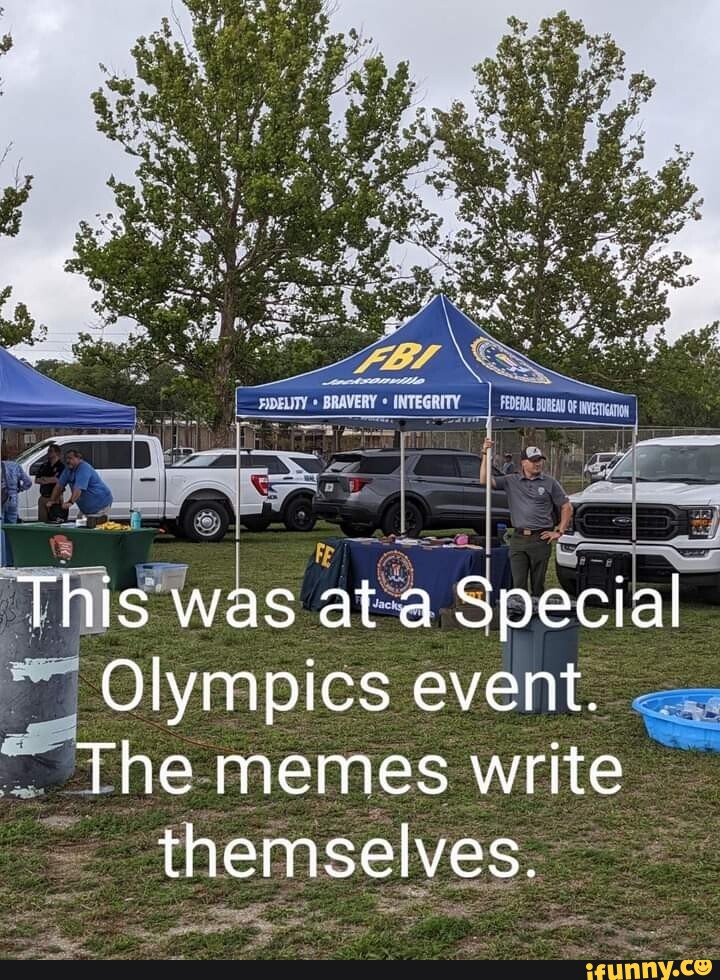 This was at a Special Olympics event. The memes write themselves. - iFunny