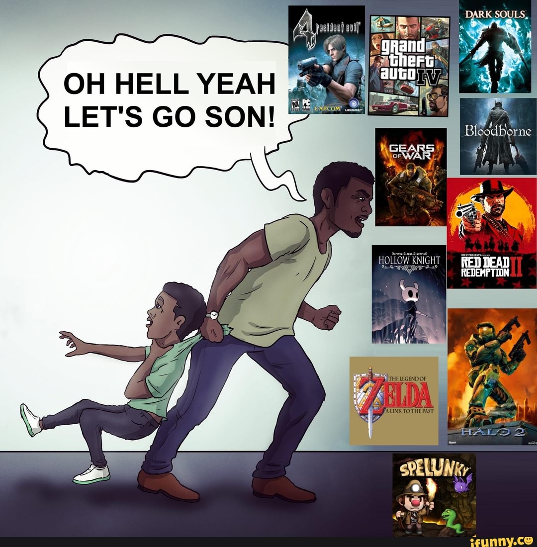 DARK SOULS, avi! he fal RED DEAD TINKTOTHE OH HELL YEAH LET'S GO SON! - iFunny