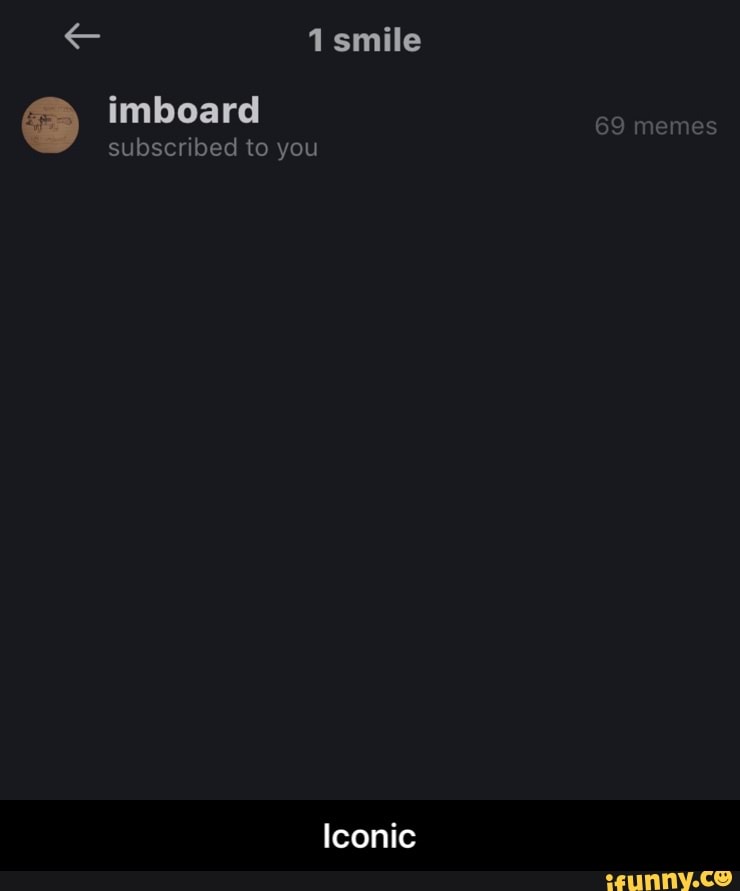 Imboard memes. Best Collection of funny Imboard pictures on iFunny