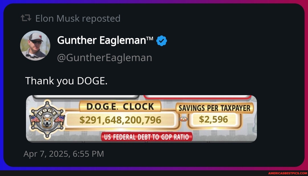 Elon Musk reposted Gunther @GuntherEagleman Thank you DOGE. -.I DOGE ...