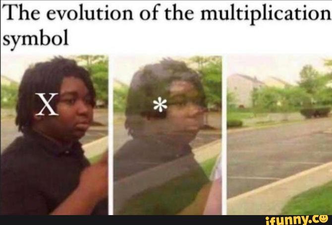The evolution of the multiplication symbol XX - iFunny