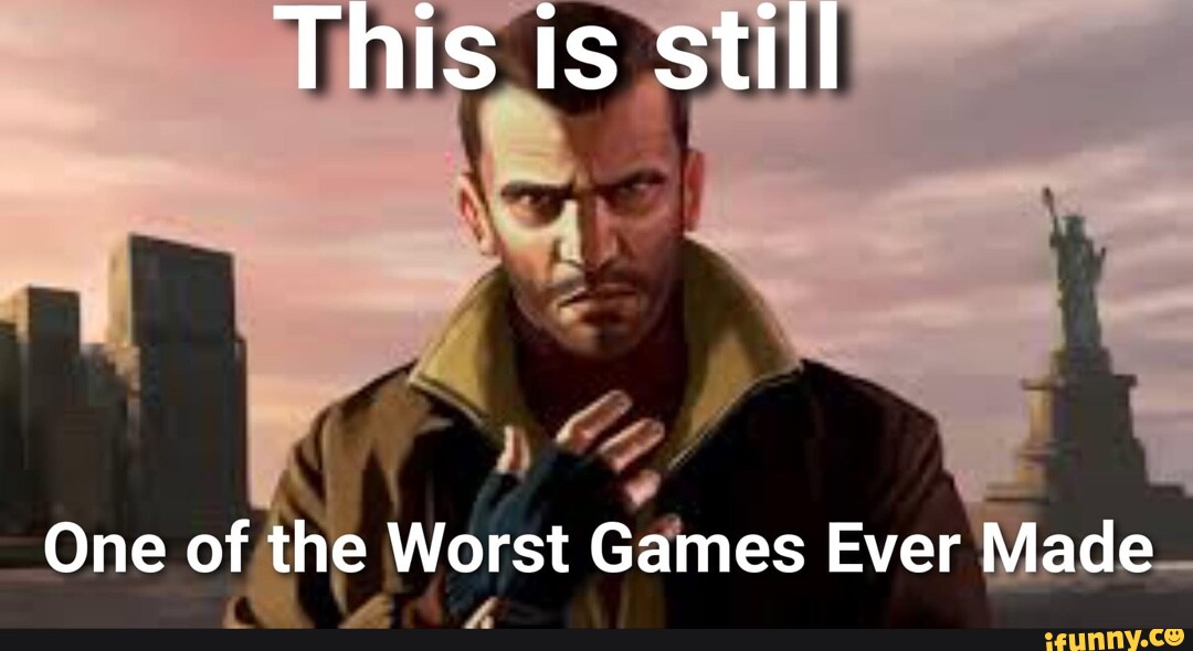This is still One of the Worst Games Ever Made - iFunny