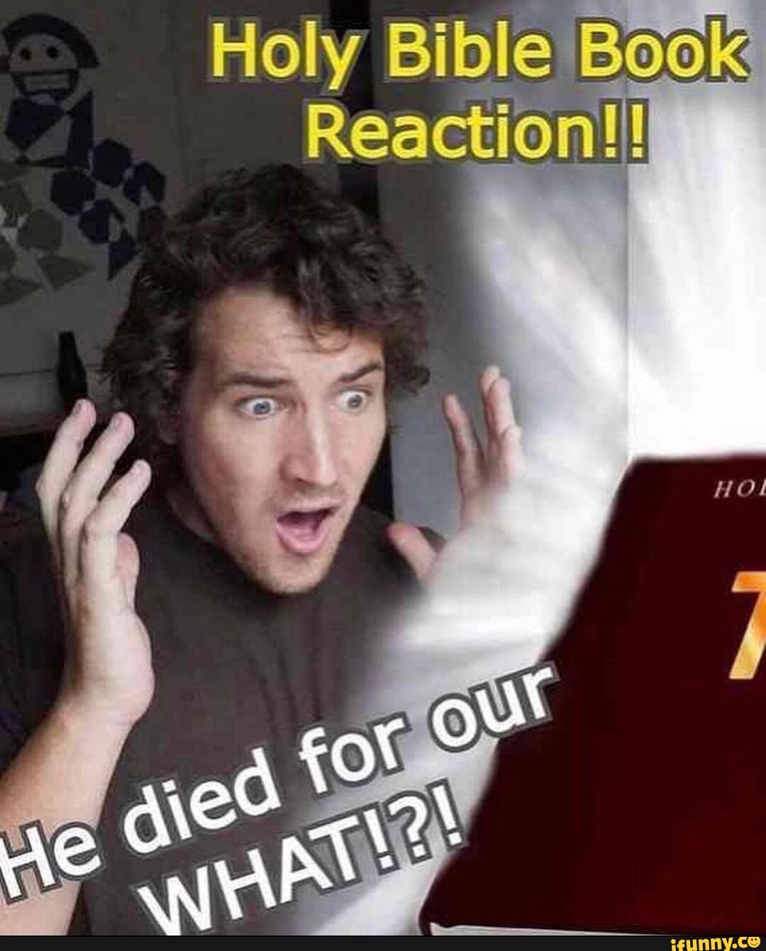 Holy Bible Book Reaction!!! - iFunny