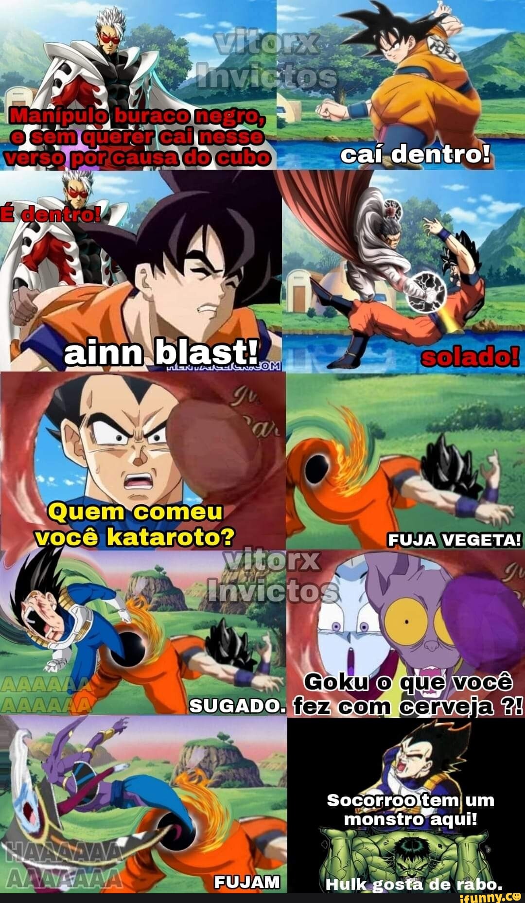 Ainn blast! FUJA VEGETA! RA TA quejvocê FUJAM Socorroditem um monstro ...