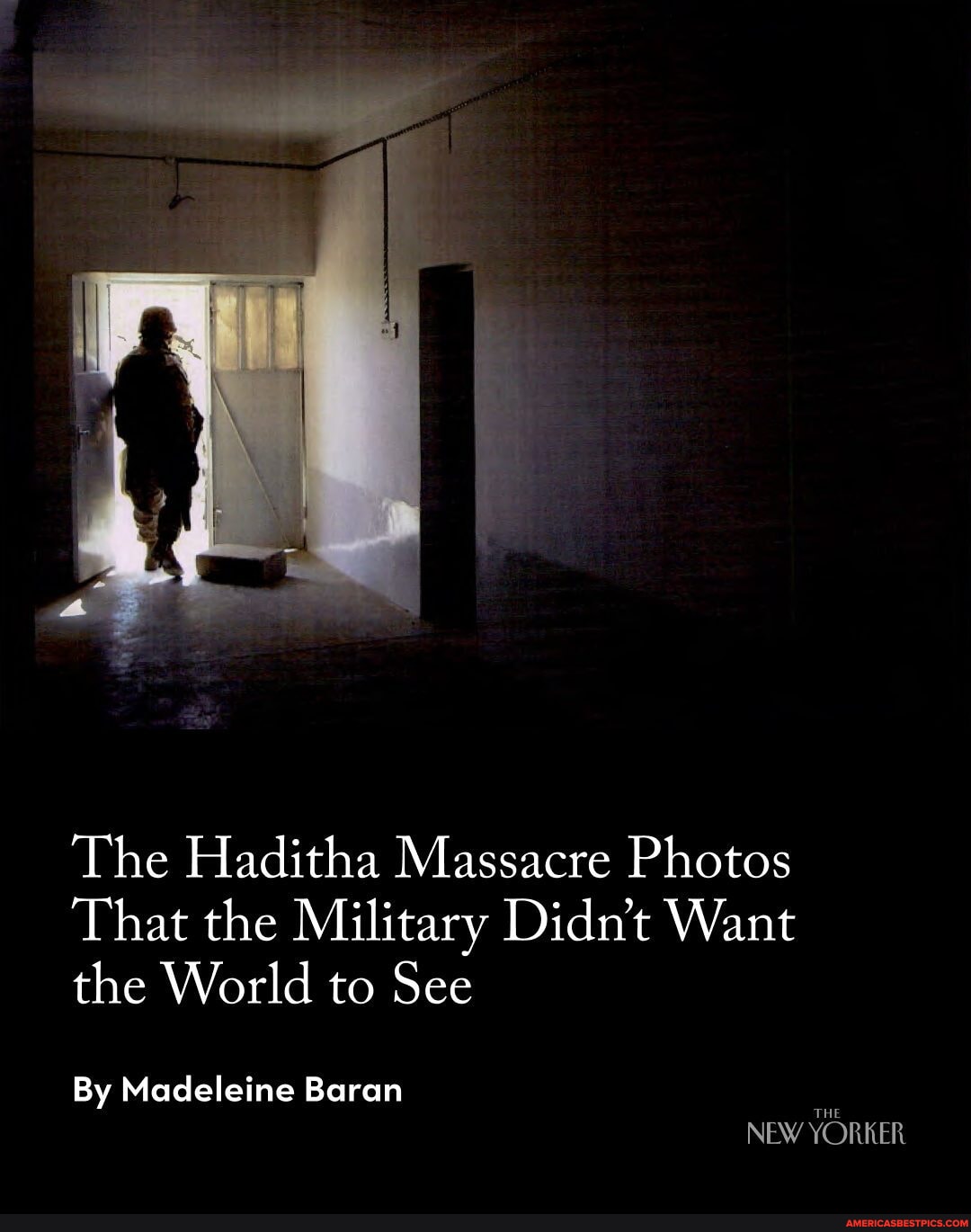 The Haditha Massacre Photos That the Military Didn't Want the World to ...
