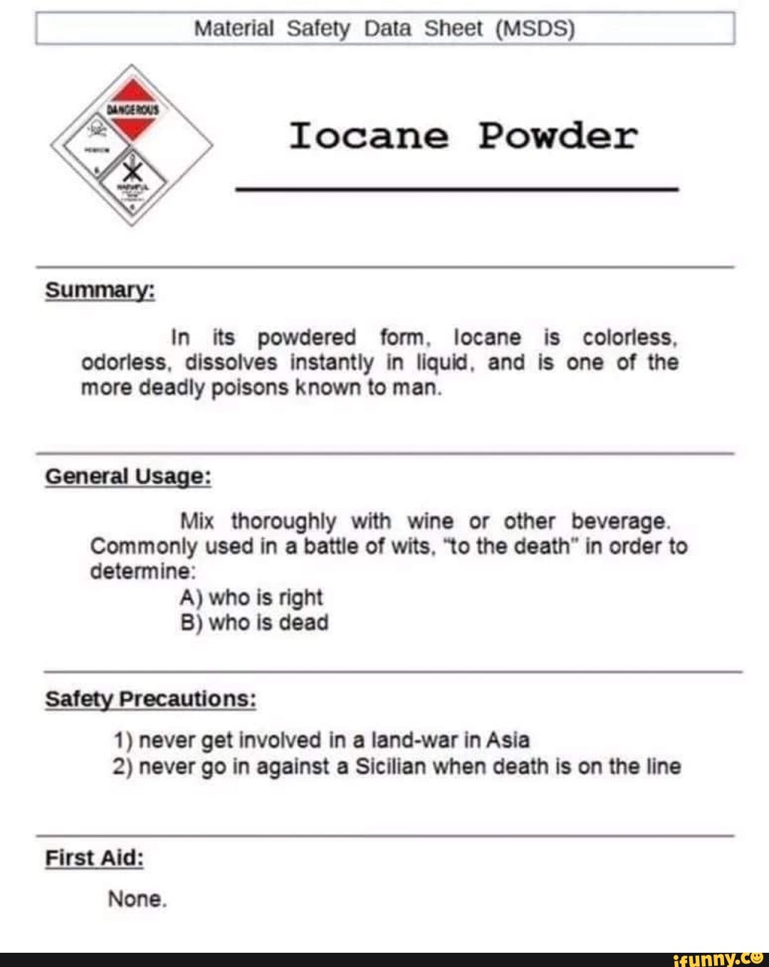 Material Safety Data Sheet (MSDS) Iocane Powder Summary: In its ...