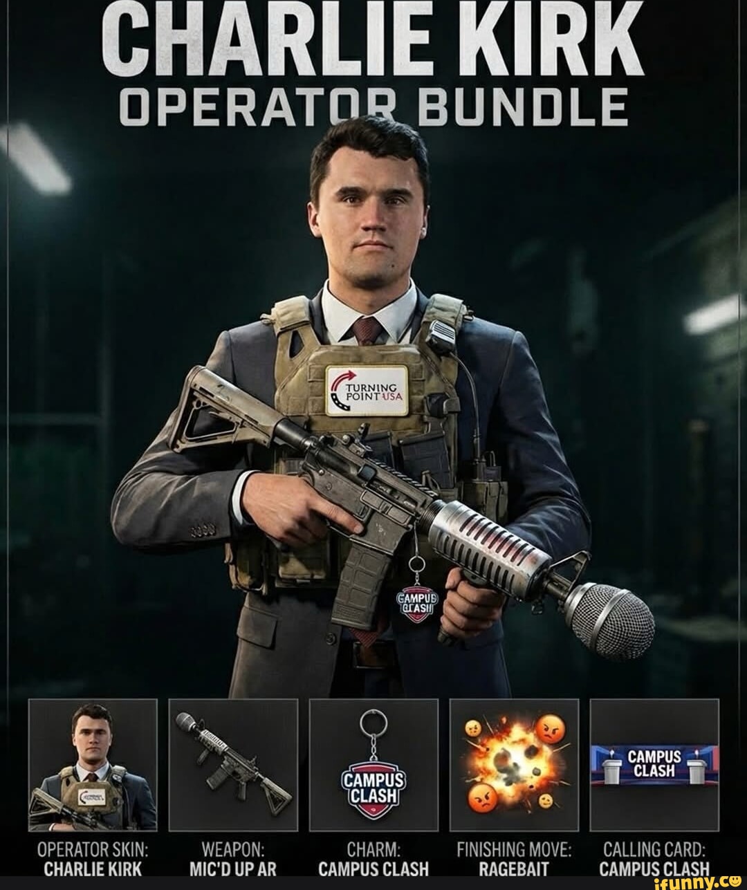 CHARLIE KIRK OPERATOR BUNDLE CAMPUS CLASH I OPERATOR SKIN: WEAPON ...