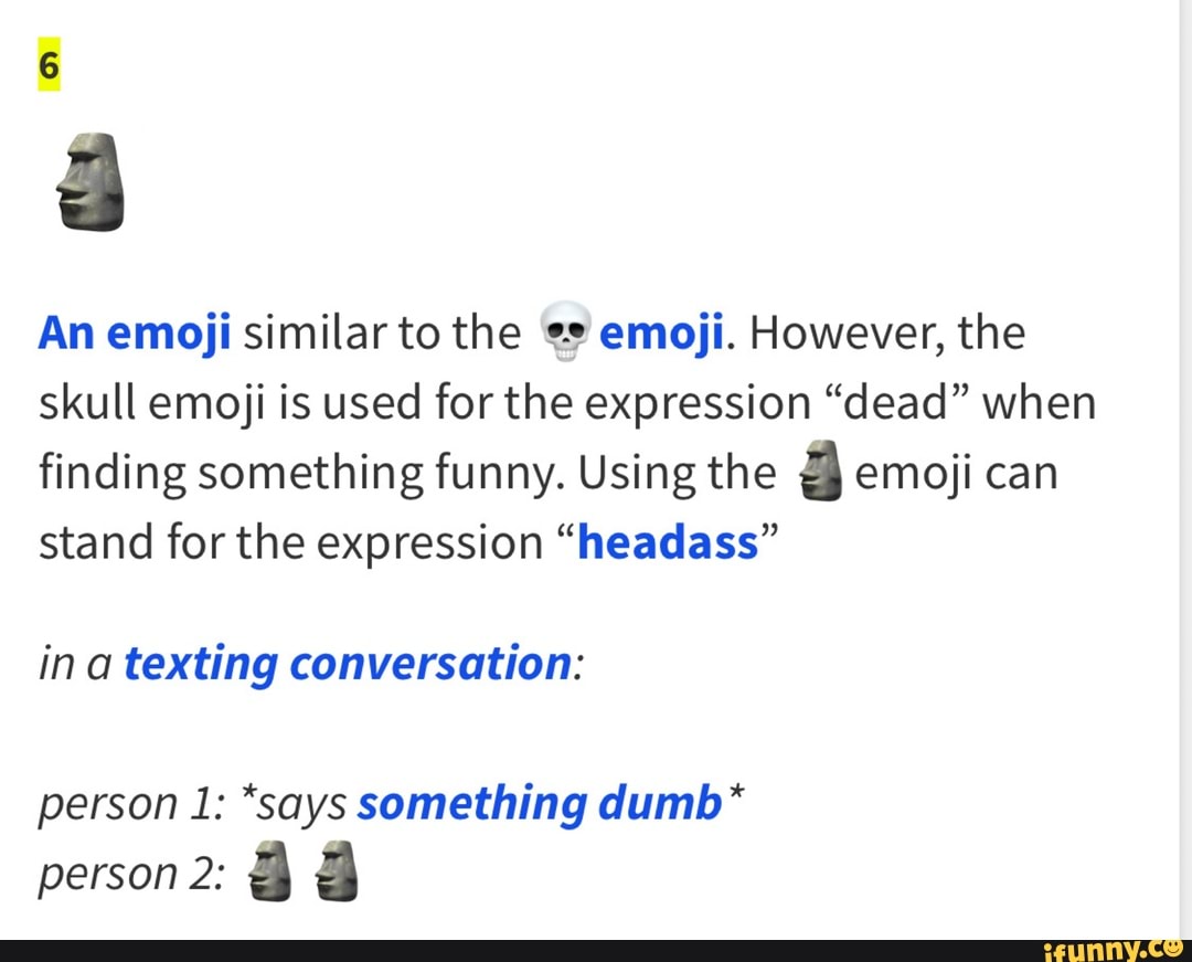 An Emoji Similar To The Emoji However The Skull Emoji Is Used For The An Emoji Similar To The Emoji However The Skull Emoji Is Used For The
