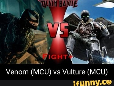 Venom (cu) vs Vulture (MCU) - iFunny