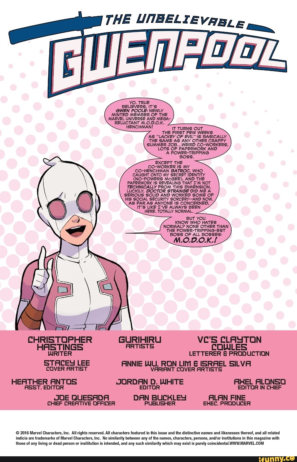 THE THE UNBELIEVABLE, YO, TRUE BELIEVERS, IT'S GWEN POOLE: NEWLY MINTED ...