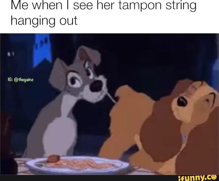 Tampon memes. Best Collection of funny Tampon pictures on iFunny