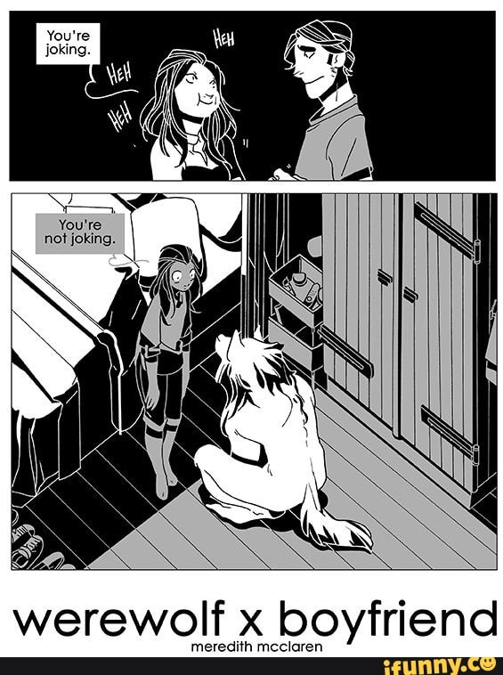 Werewolf x boyfriend - iFunny