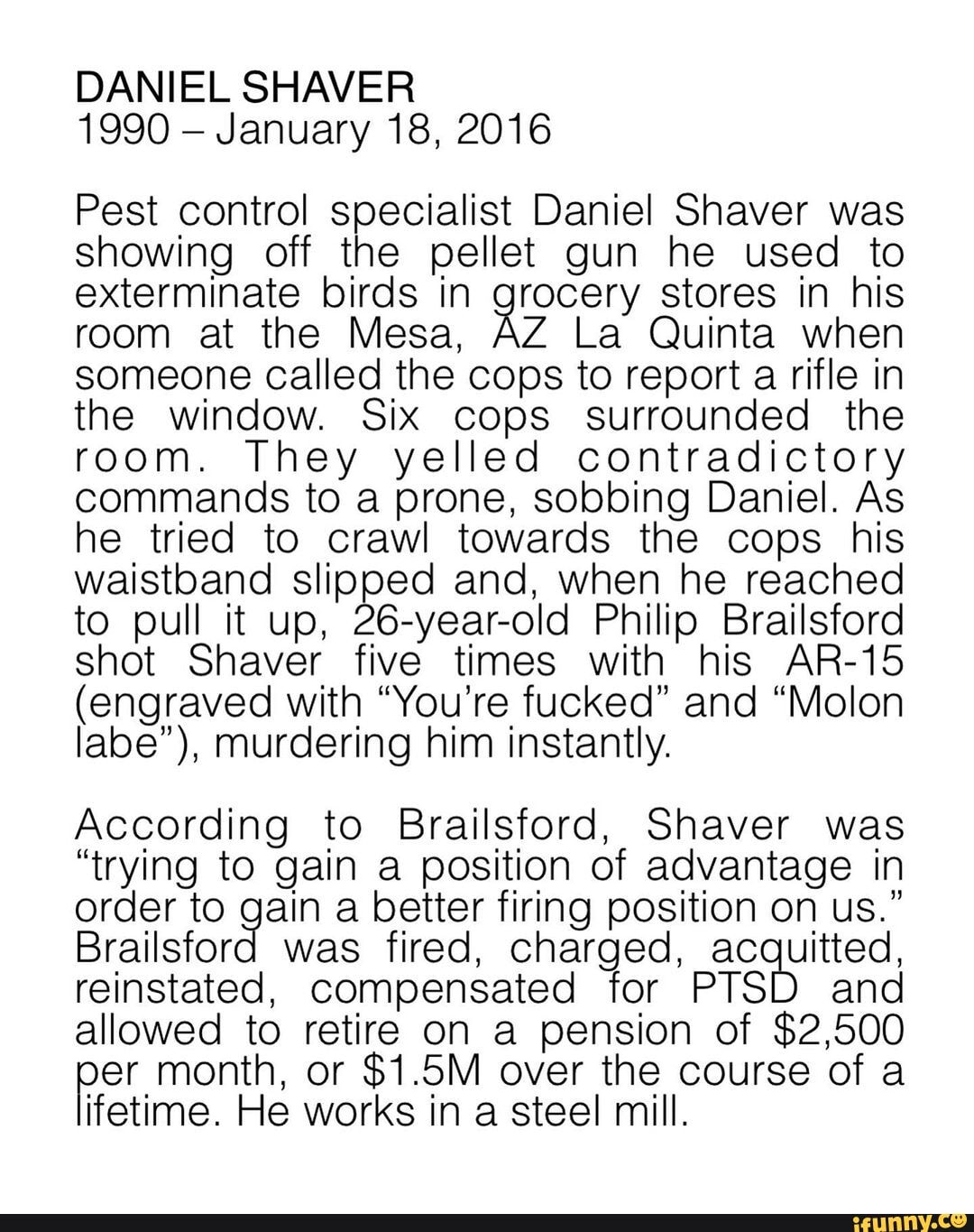 DANIEL SHAVER 1990 January 18, 2016 Pest control specialist Daniel ...