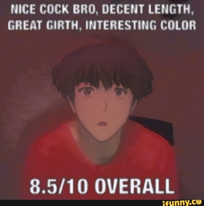 Nice Cock Bro Decent Length Great Girth Interesting Color Overall