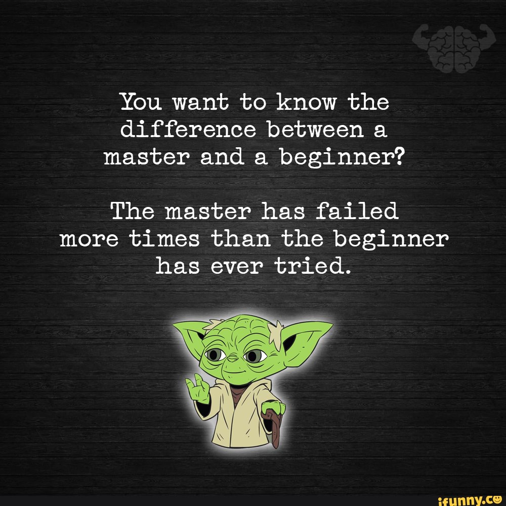 You want to know the difference between a master and a beginner? The ...