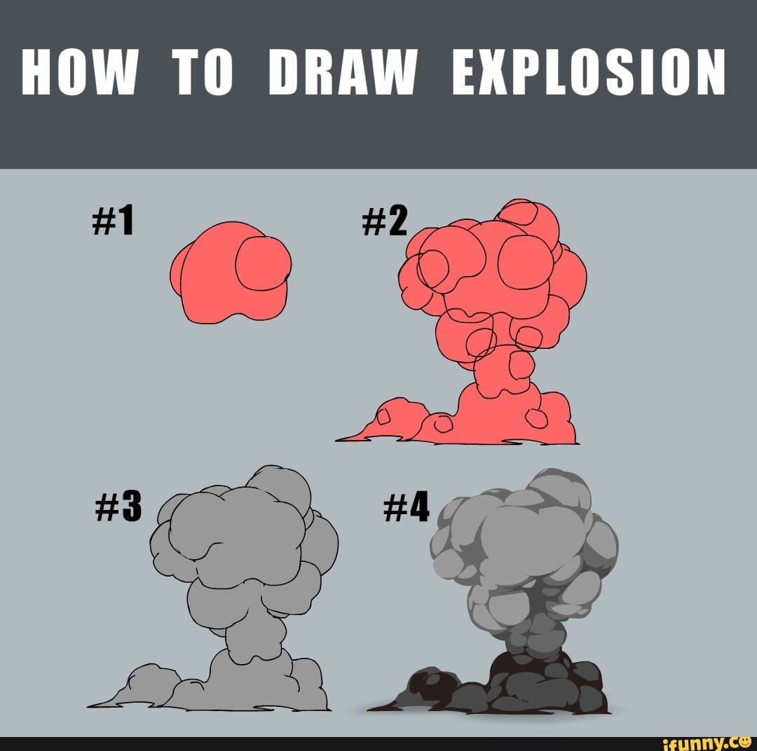 HOW TO DRAW EXPLOSION - iFunny