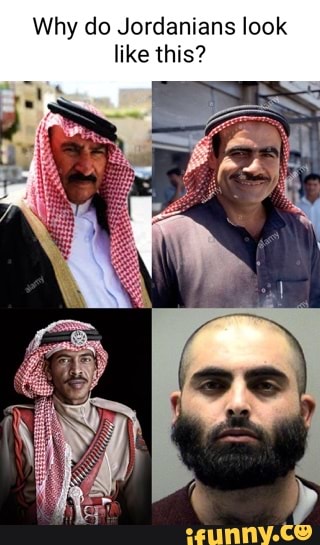 Jordanians memes. Best Collection of funny Jordanians pictures on iFunny
