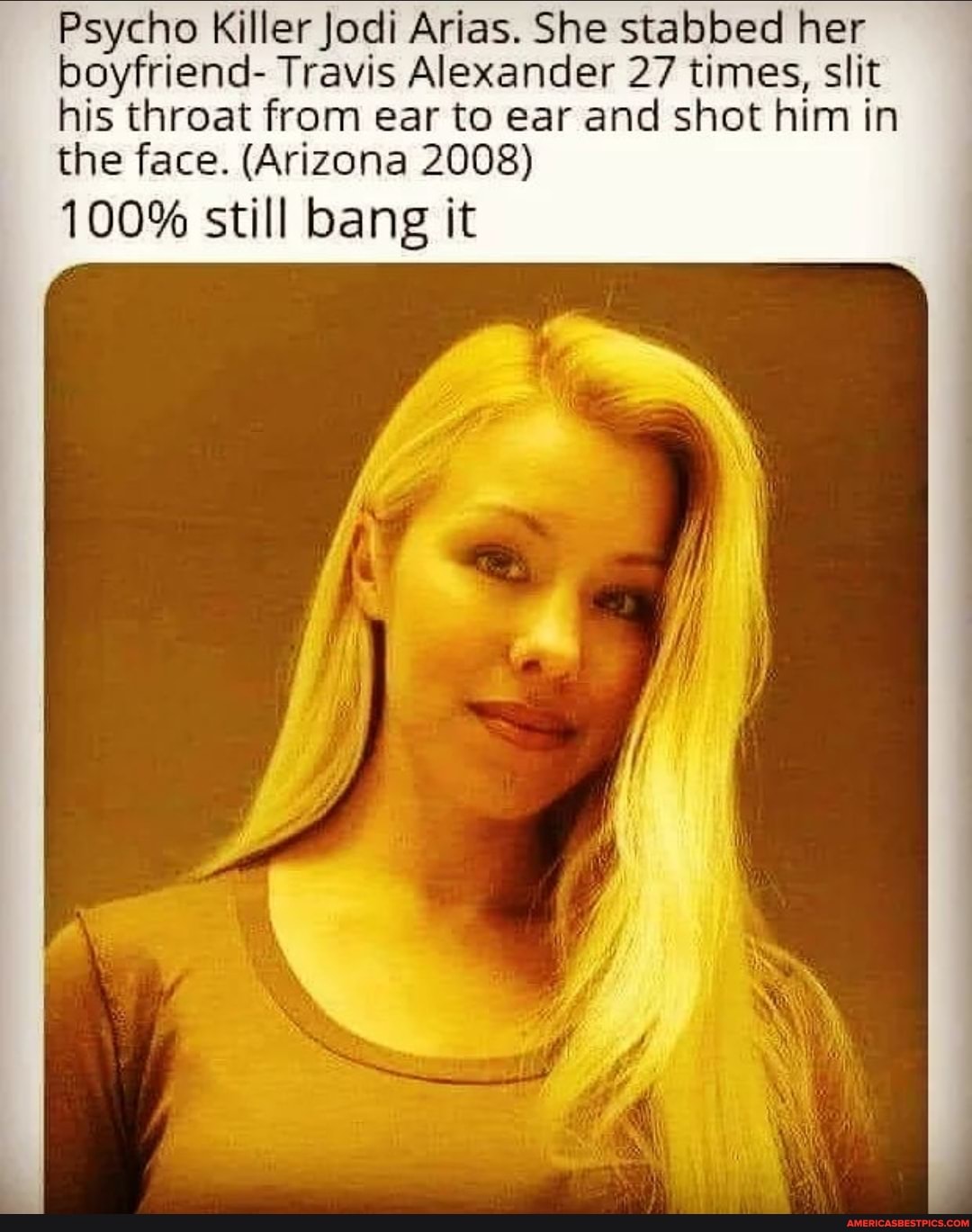 Psycho Killer Jodi Arias. She stabbed her boyfriend- Travis Alexander ...