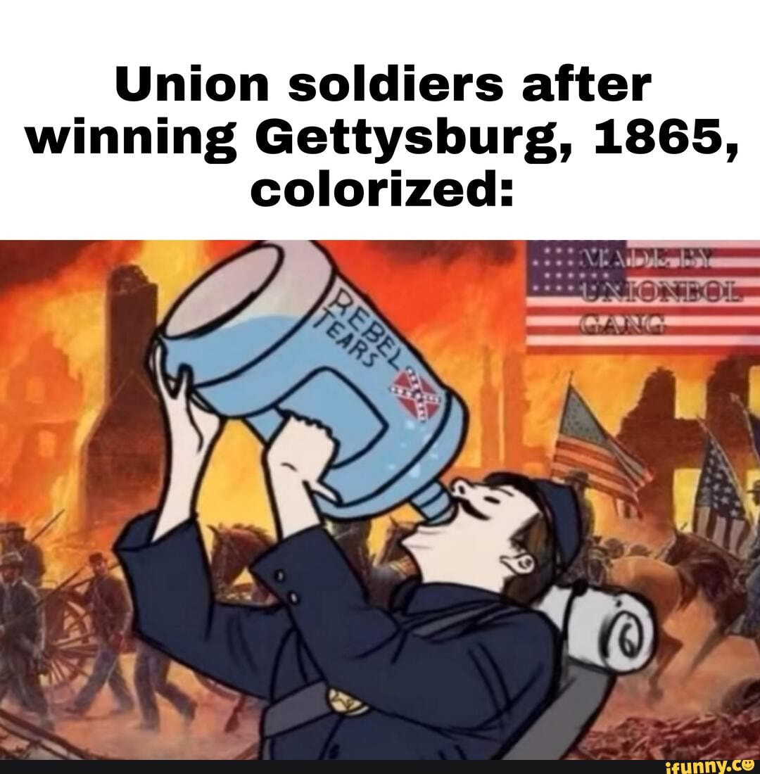 Union soldiers after winning Gettysburg, 1865, colorized: - iFunny