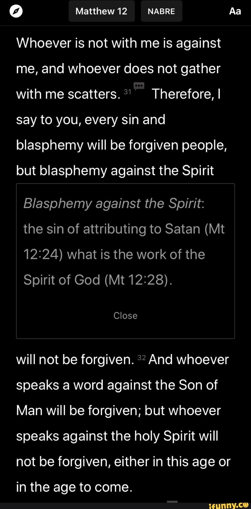 Whoever is not with me is against me, and whoever does not gather with ...