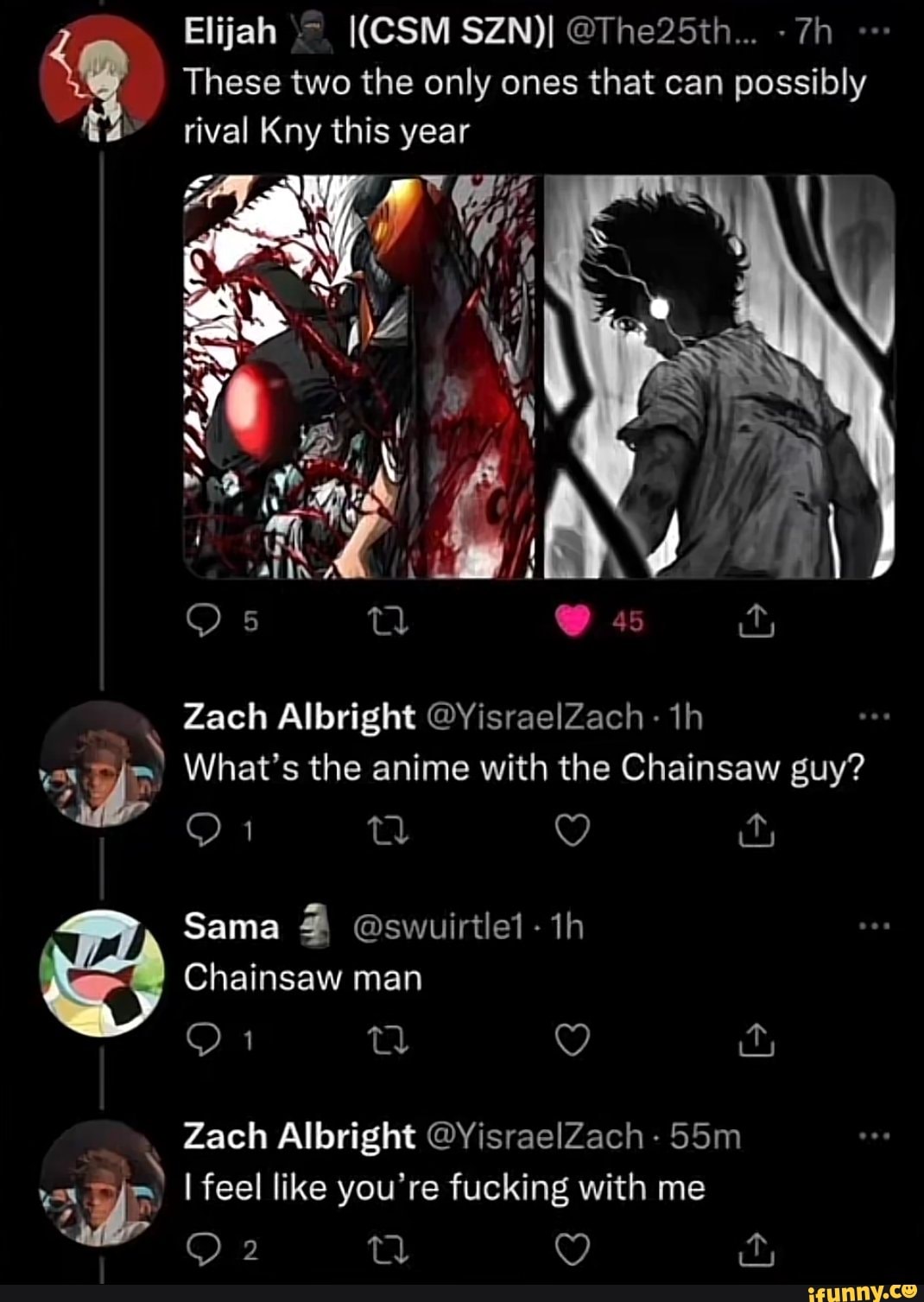 Elijah (CSM @The25th... These two the only ones that can possibly rival ...