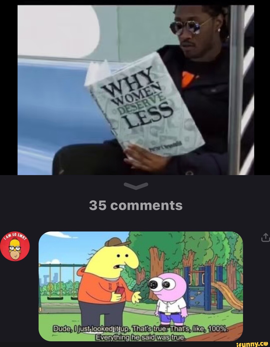 35 comments Sup, Dudei just ,look: EverythingIheysaid] - iFunny