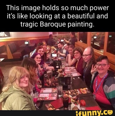 Baroque memes. Best Collection of funny Baroque pictures on iFunny