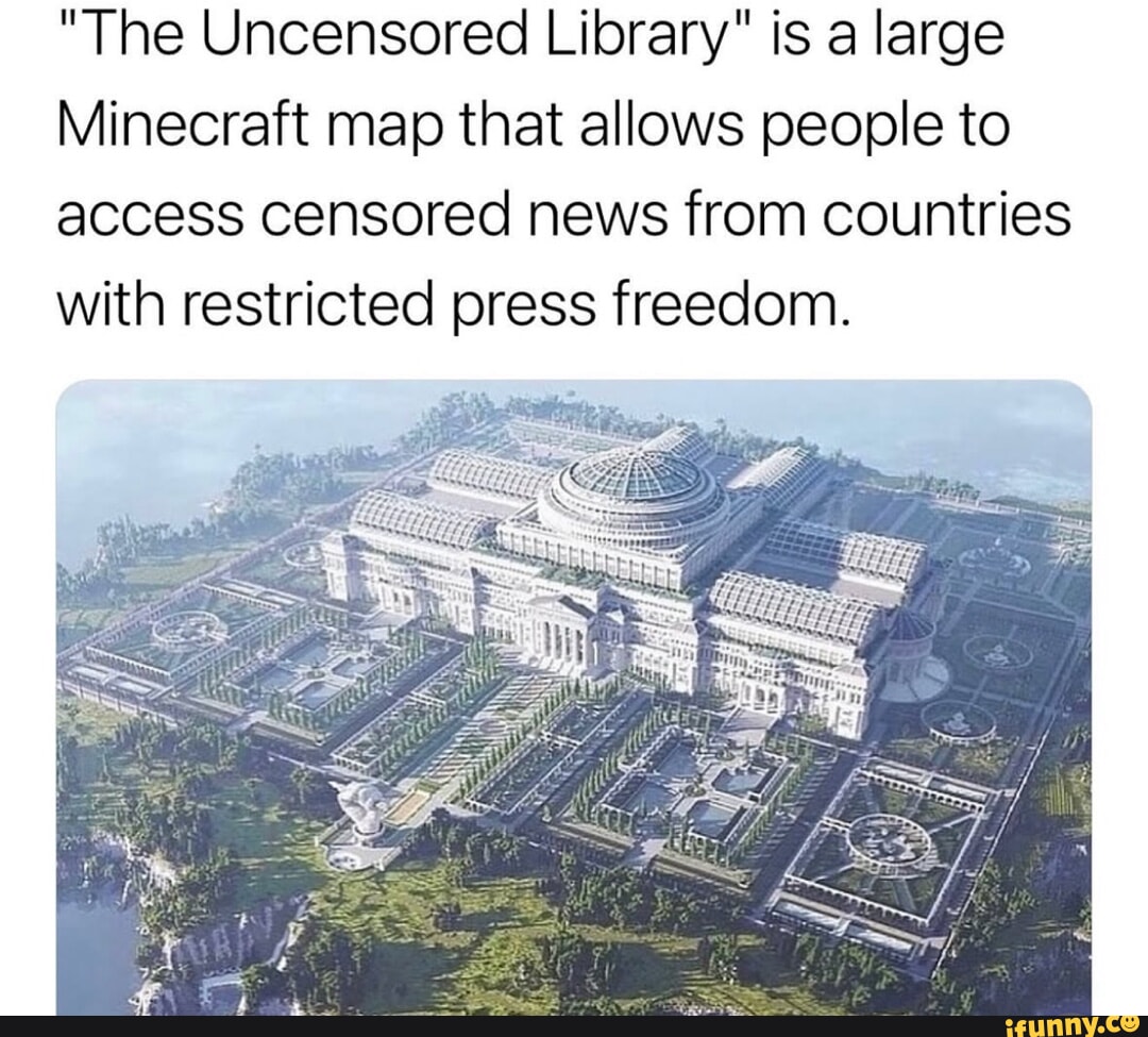 "The Uncensored Library" is a large Minecraft map that allows people to ...