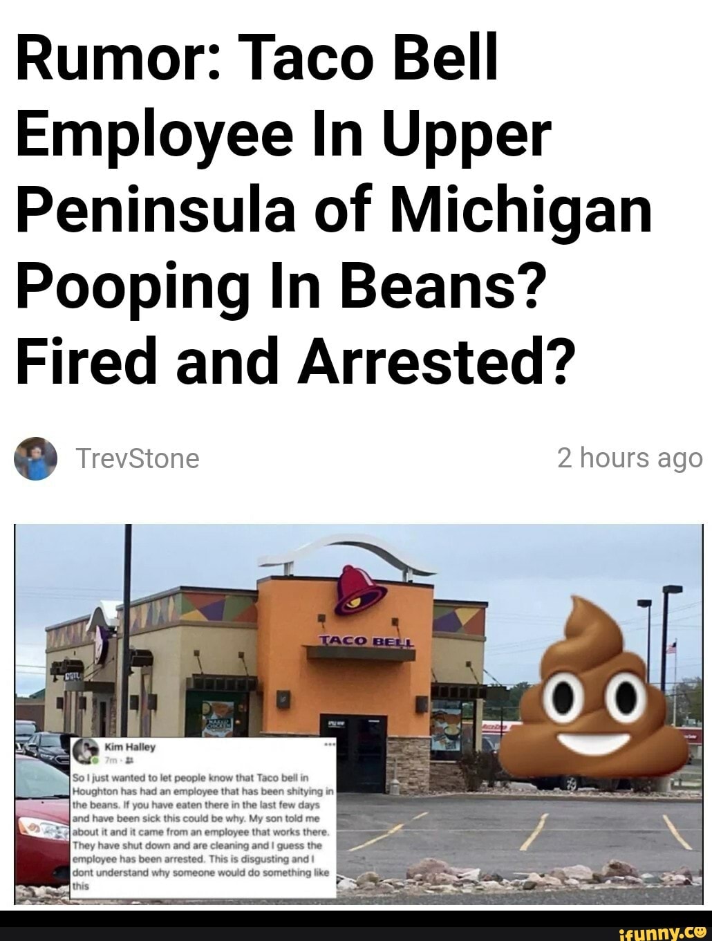 Rumor: Taco Bell Employee In Upper Peninsula of Michigan Pooping In ...