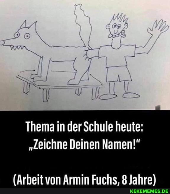 Thema in der Schule heute: "Zeichne Deinen Namen!" (Arbeit von Armin ...