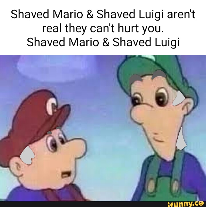 Shavedmarioandshavedluigi memes. Best Collection of funny ...