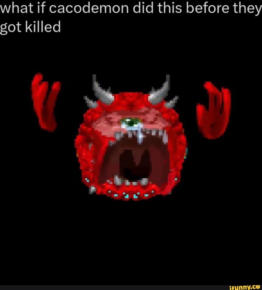Cacodemon memes. Best Collection of funny Cacodemon pictures on iFunny