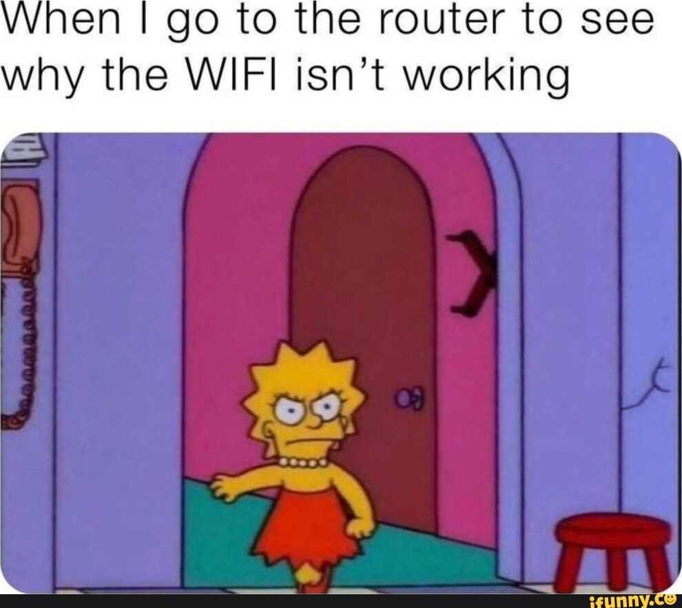 Router memes. Best Collection of funny Router pictures on iFunny
