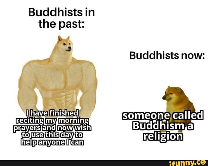 Buddhists memes. Best Collection of funny Buddhists pictures on iFunny