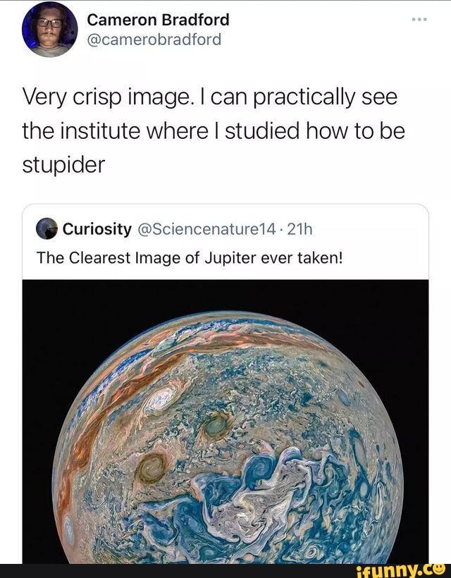 Cameron @camerobraciiora Very crisp image. I can practically see the ...