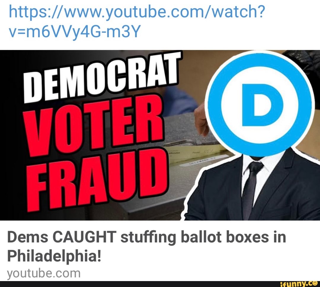 Https://www.youtube.com/watch? Dems CAUGHT stuffing ballot boxes in ...