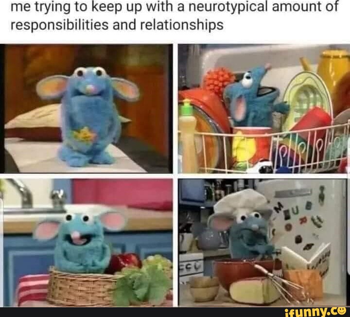 Neurotypical memes. Best Collection of funny Neurotypical pictures on ...
