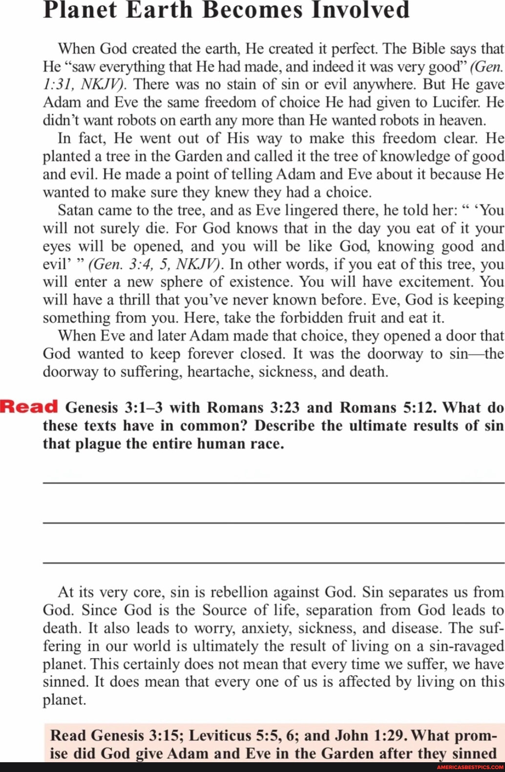 Planet Earth Becomes Involved When God created the earth, He created it ...