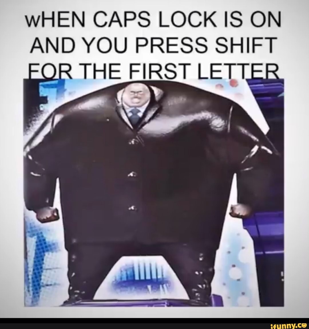 WHEN CAPS LOCK IS ON AND YOU PRESS SHIFT - )