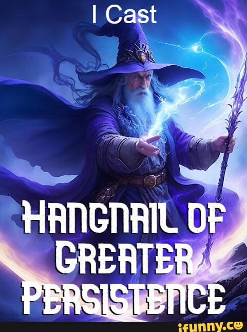 Persistence memes. Best Collection of funny Persistence pictures on iFunny