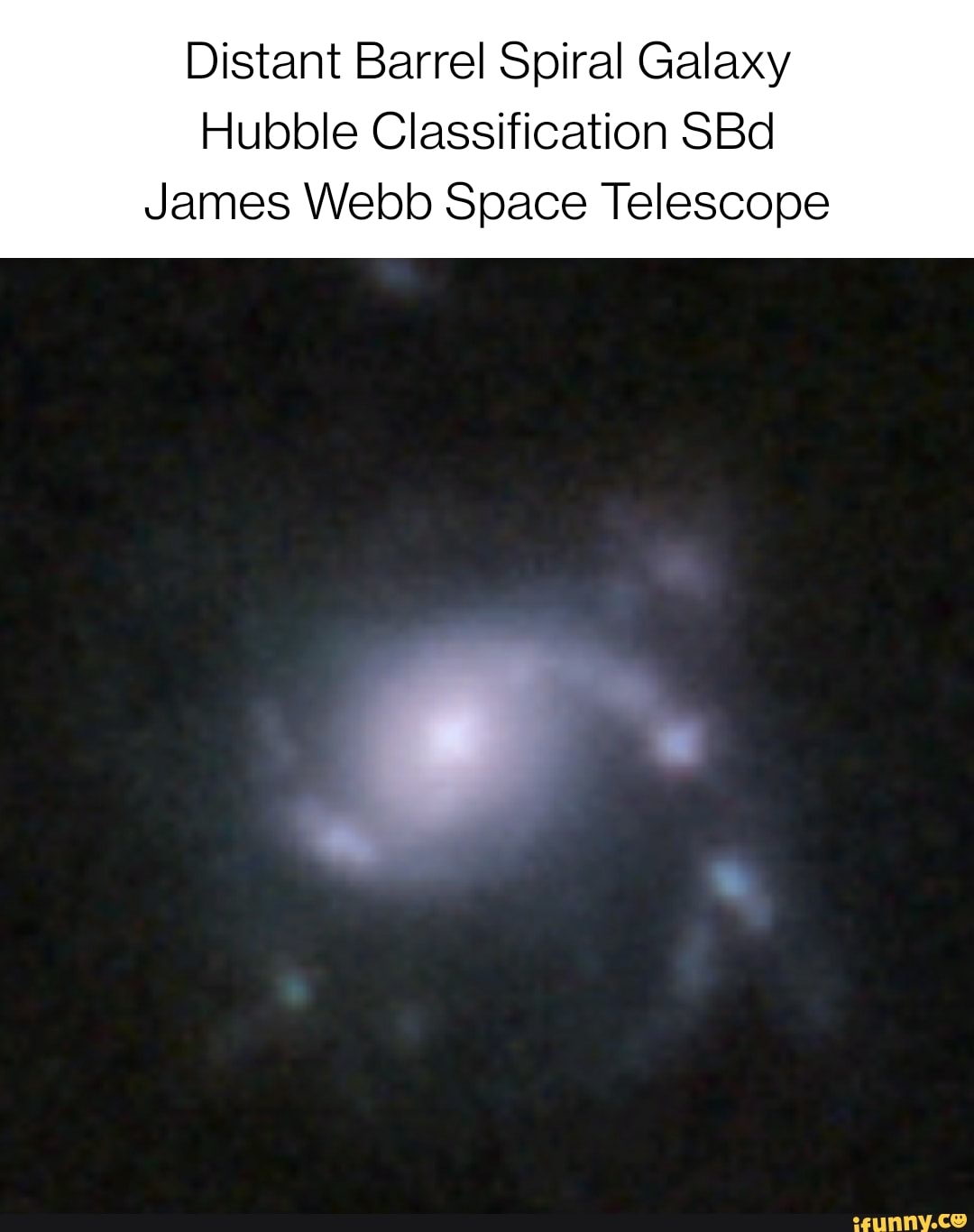 Distant Barrel Spiral Galaxy Hubble Classification SBd James Webb Space ...