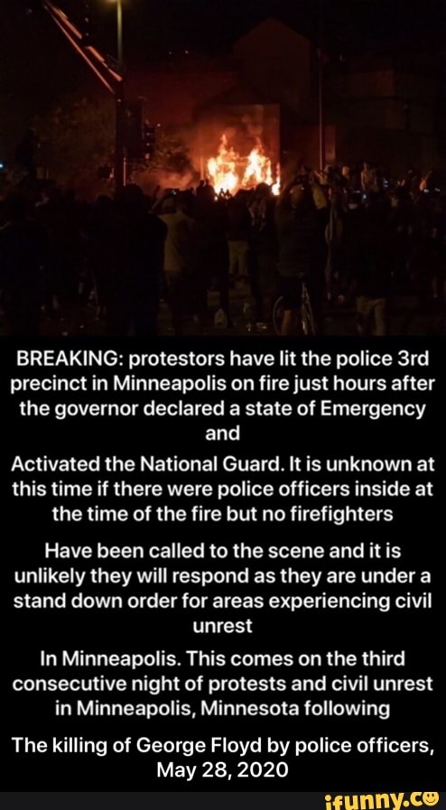BREAKING: protestors have lit the police 3rd precinct in Minneapolis on ...